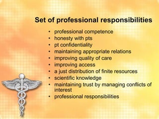 Professionalism in medical practice | PPT