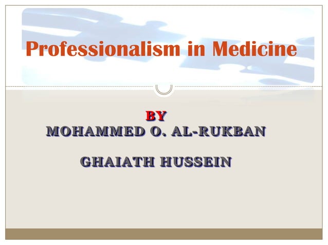 Professionalism in medicine | PPTX | Professional School | Postgraduate ...