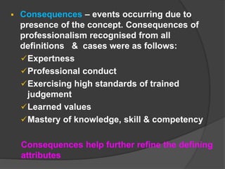 Professionalism in nursing:a concept analysis | PPTX