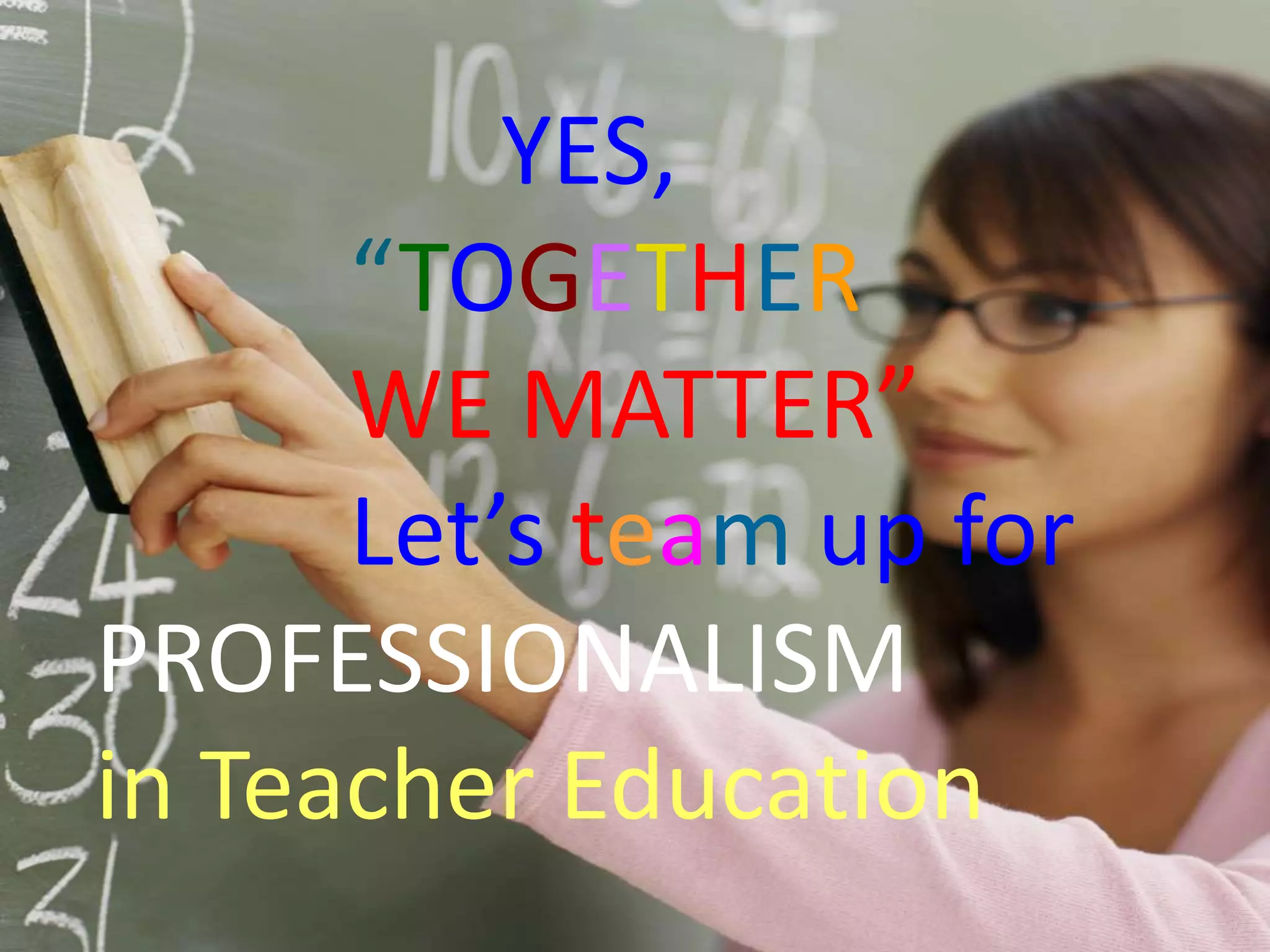 Professionalism in teacher education | PPTX