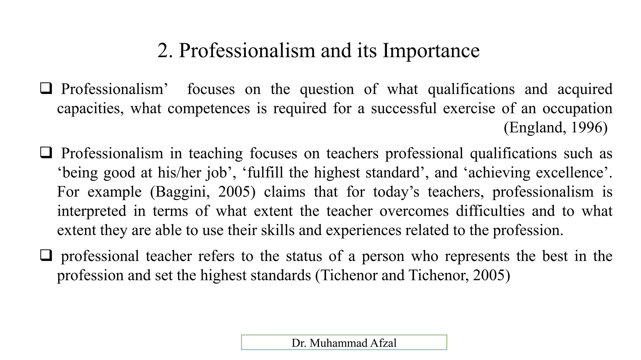 Professionalism in Teaching National Professional Standards.pptx