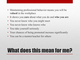 Professionalism in the workplace | PPTX
