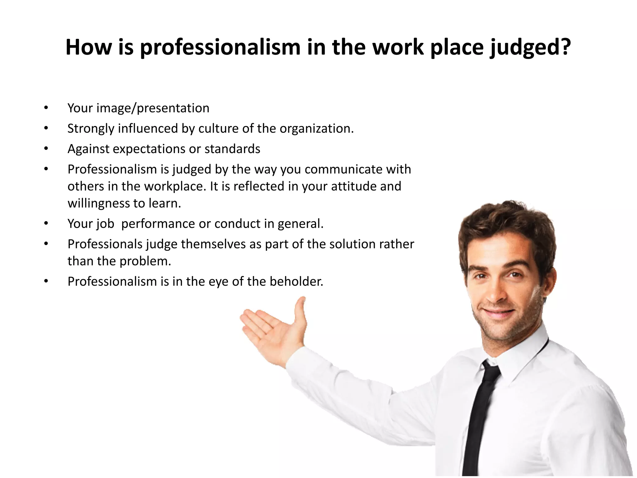 Professionalism in the work place | PDF