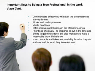 Professionalism in the work place | PDF