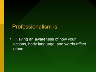 Professionalism in the workplace (1) | PPT