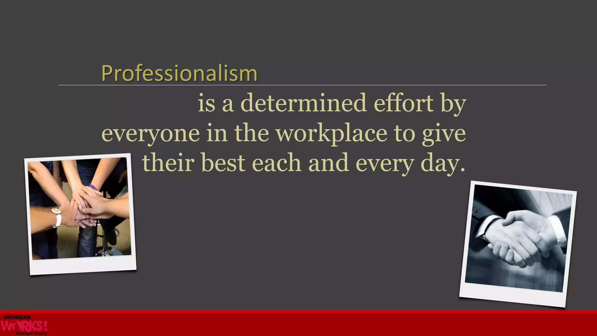 Professionalism & Work Ethic | PDF