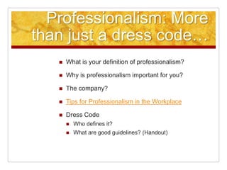 Professionalism Workshop | PPTX