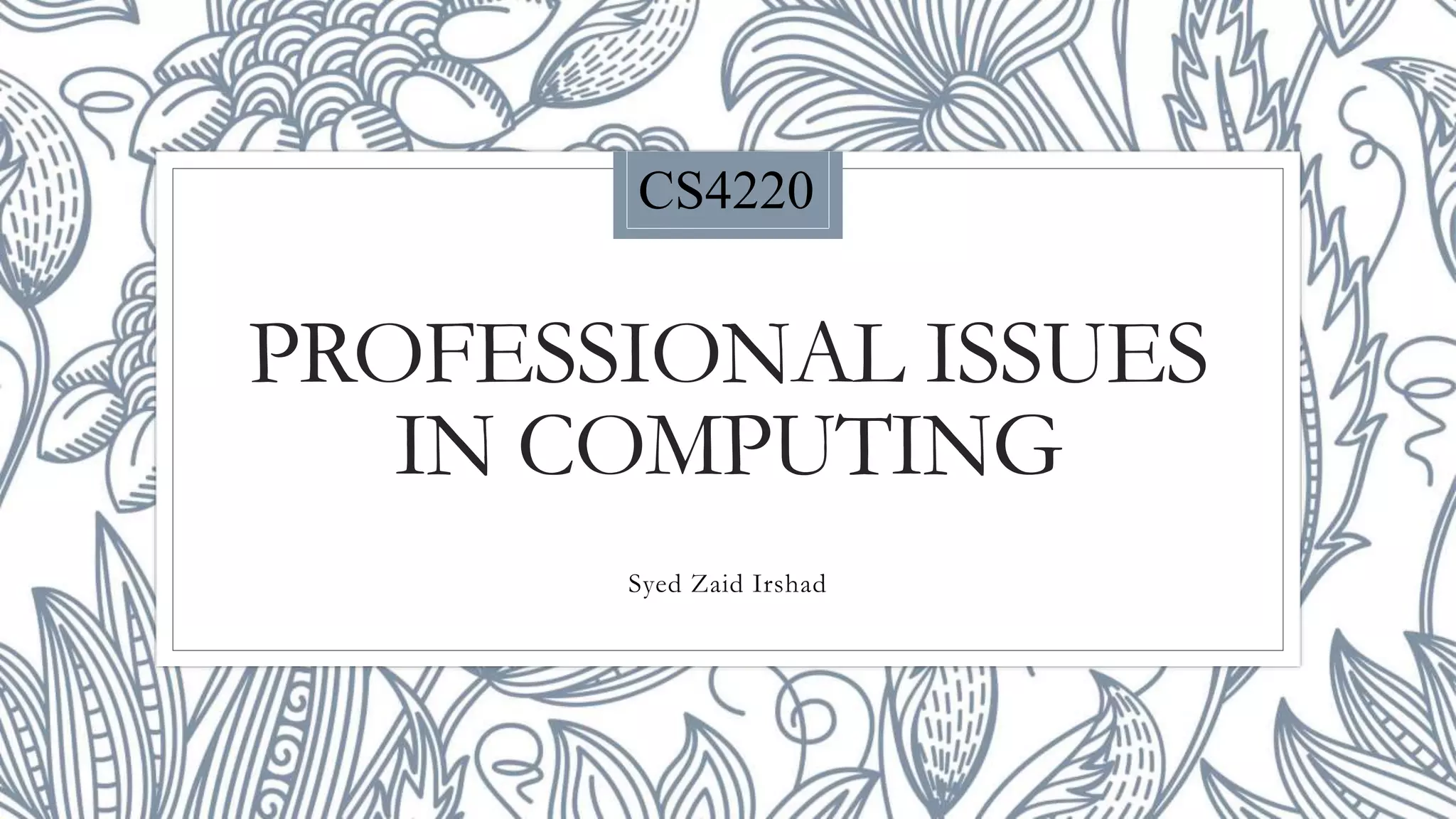 Professional Issues in Computing | PPTX