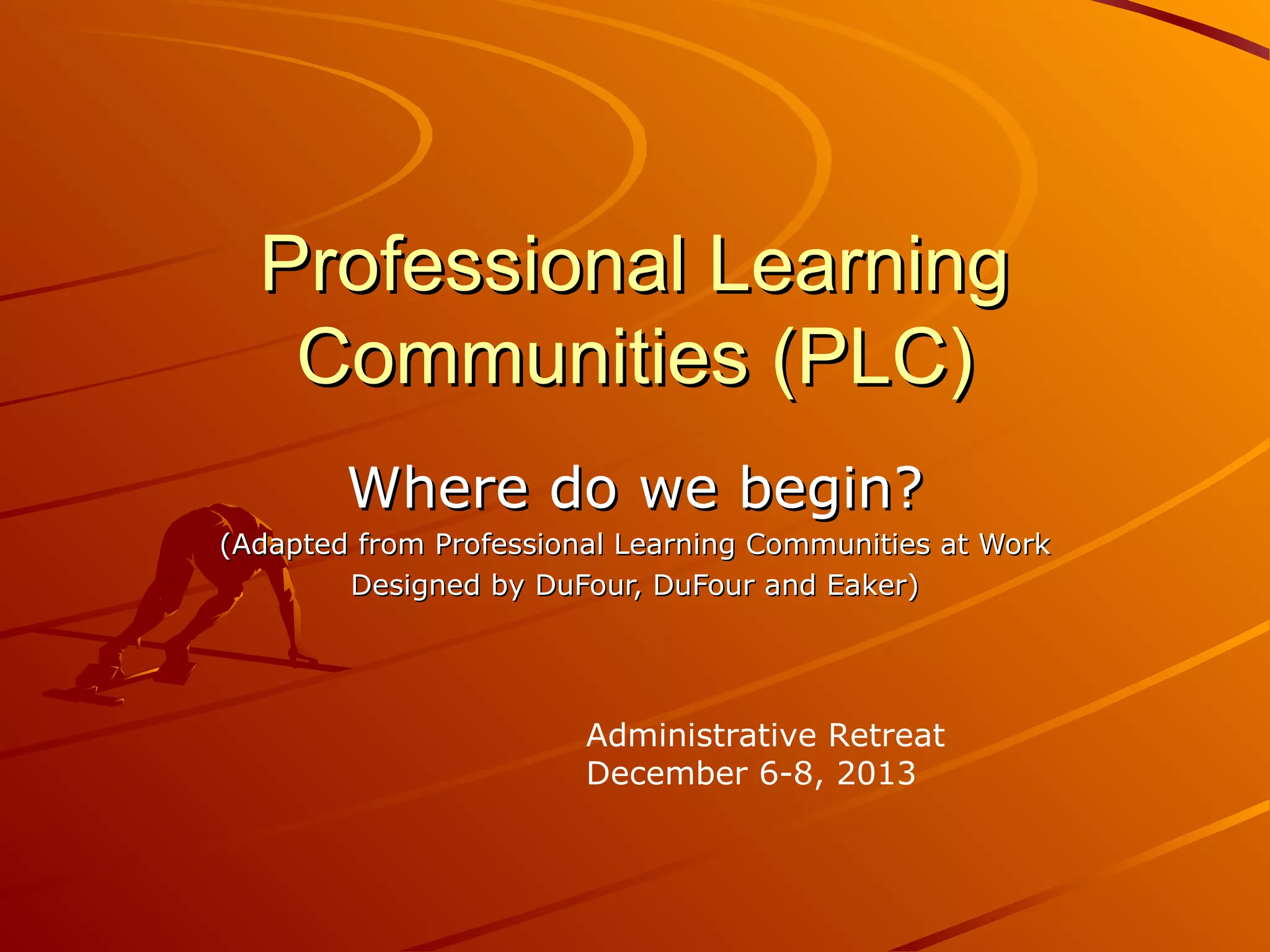 Professional learning communities overview 1 | PPT