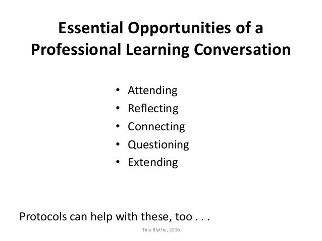Protocols for Professional Learning Conversations