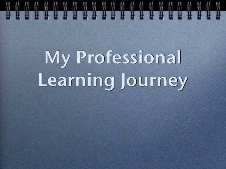 Your Professional Learning Journey