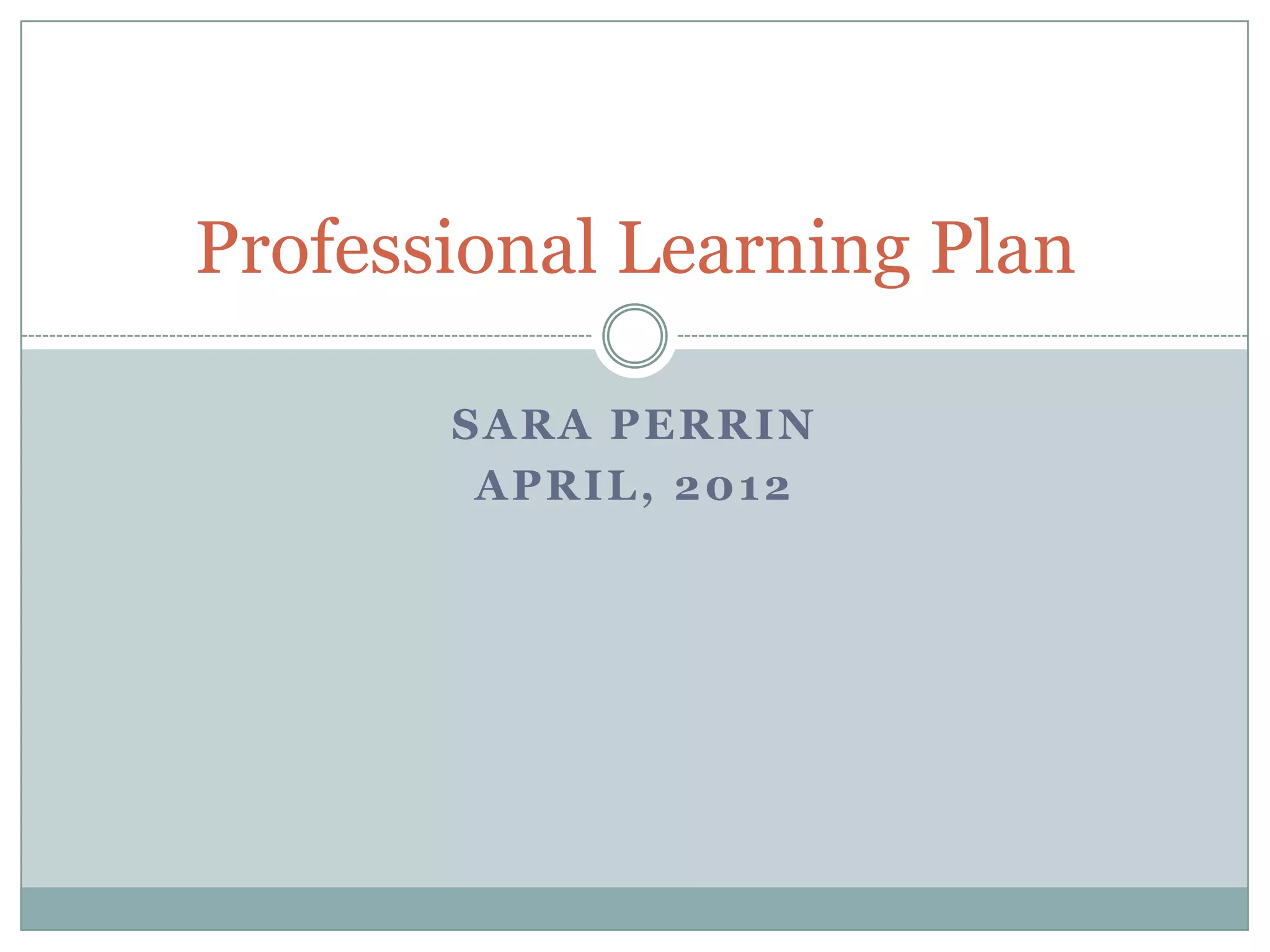 Professional Learning Plan | PPTX