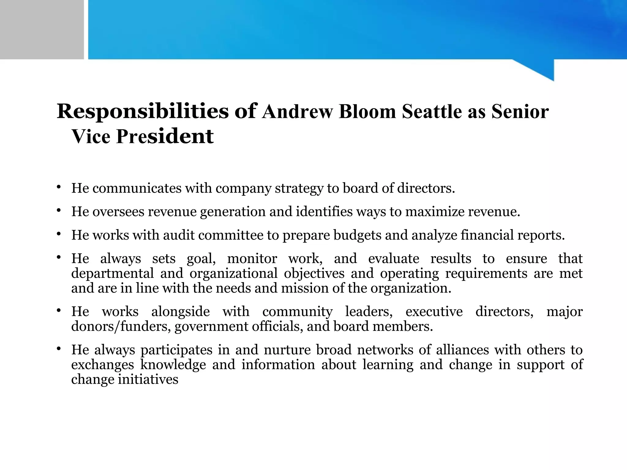 Professional life of andrew bloom seattle as senior vice president | PPT