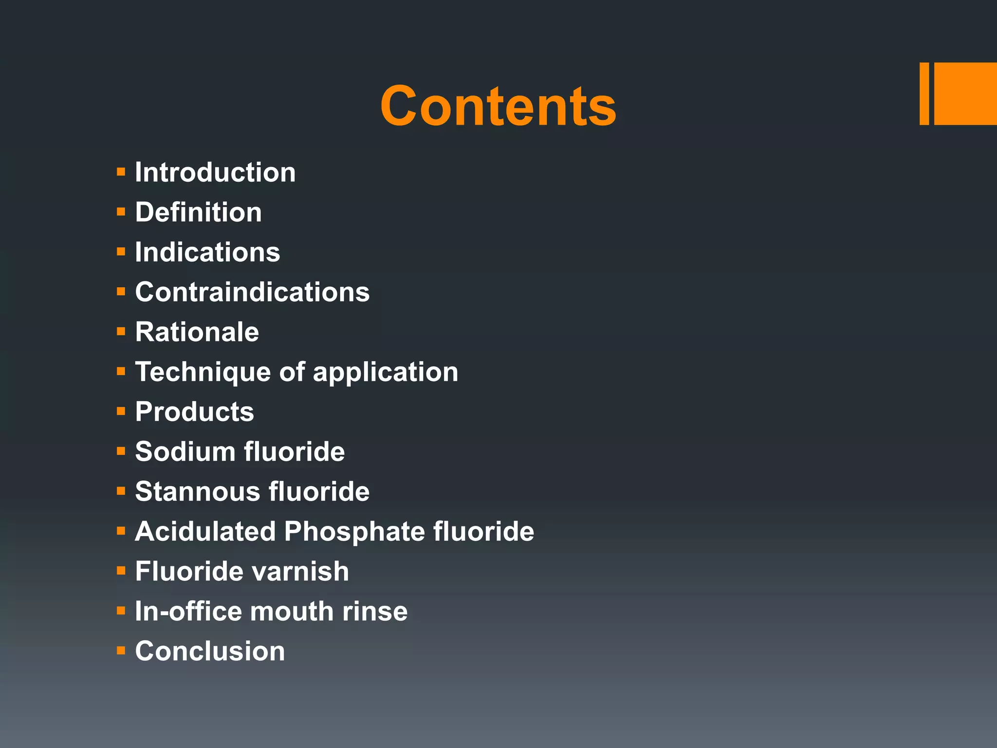 Professionally applied topical fluorides | PPTX