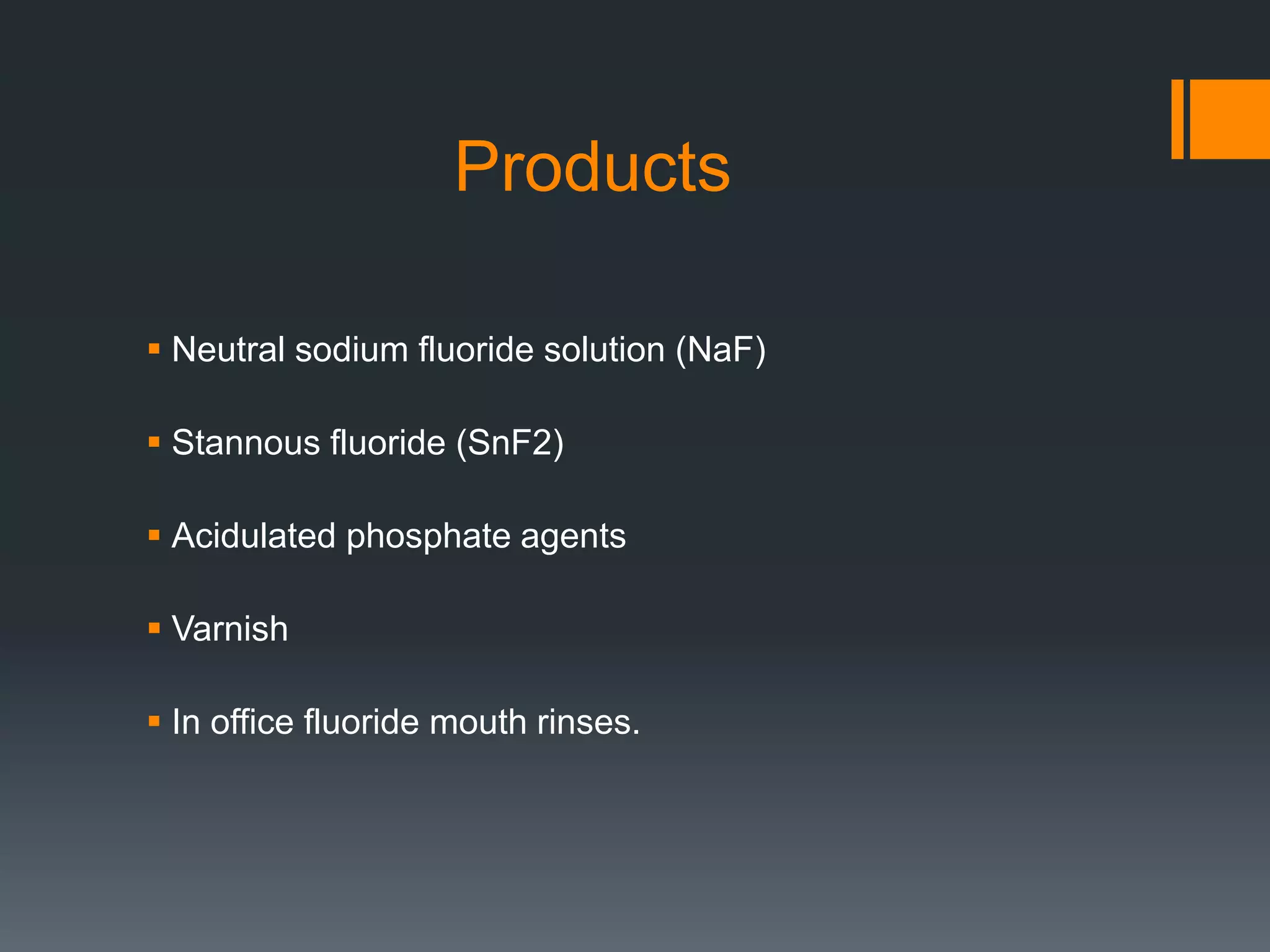 Professionally applied topical fluorides | PPTX