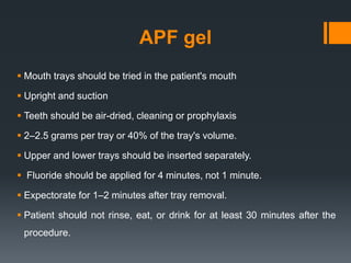 Professionally applied topical fluorides | PPTX