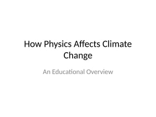 Professional_Physics_Climate_Change_PPT.pptx