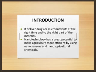 NANOTECHNOLOGY IN AGRICULTURE | PPTX