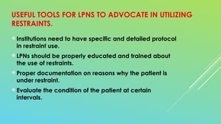 Professional practice 4 - Restraints | PPT