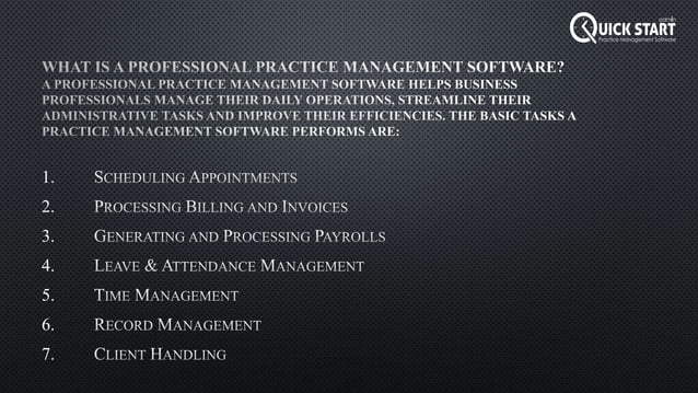 Knowing A Professional Practice Management Software - QuickstartAdmin | PPT