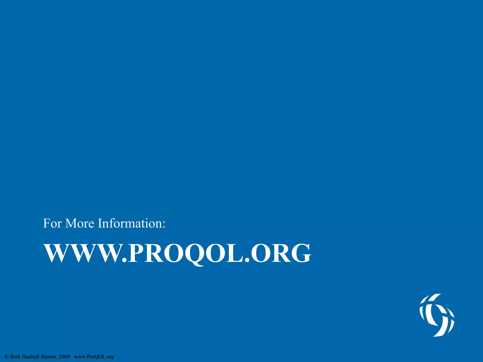 Compassion Satisfaction and Compassion Fatigue | PPT