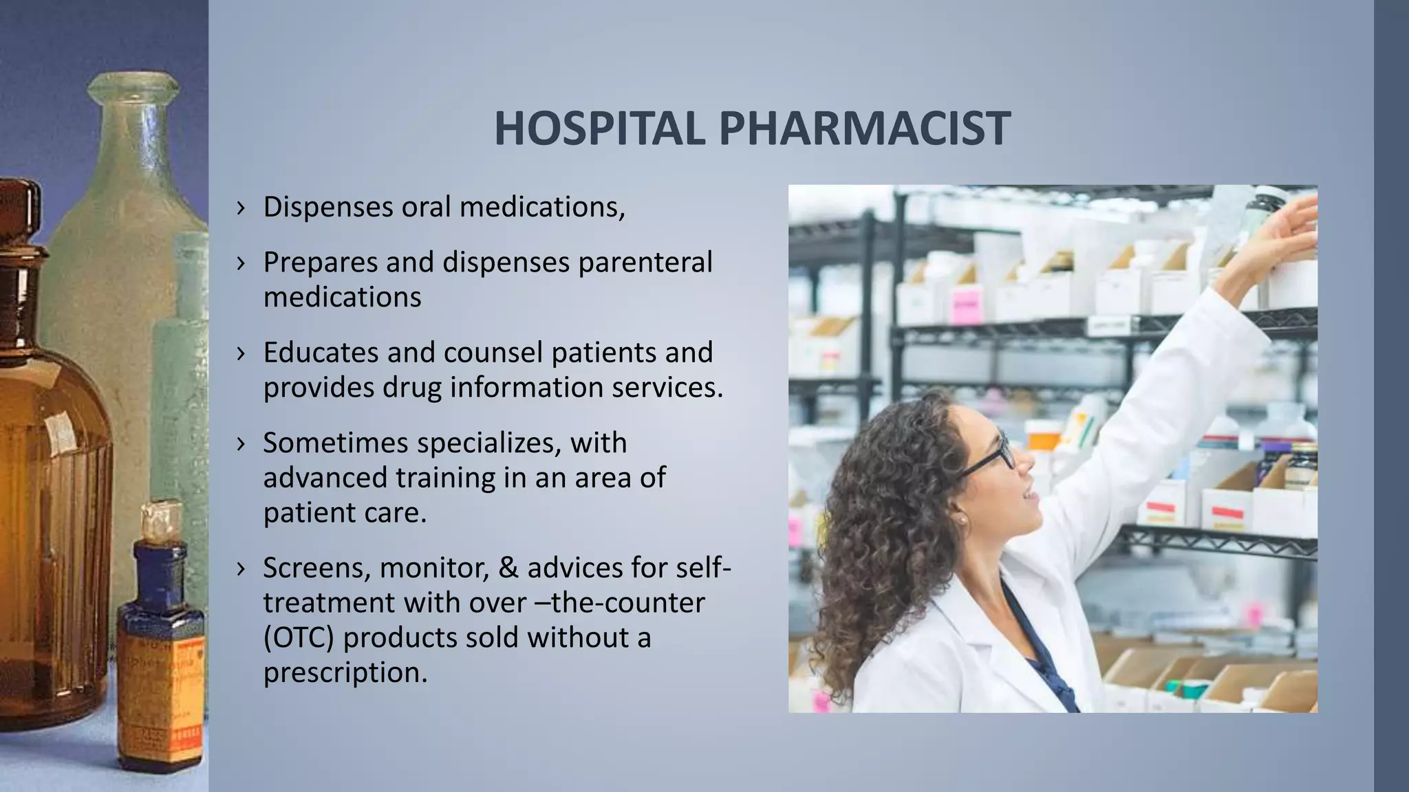 Professional relations and practice of hospital pharmacist.pptx