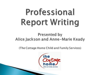 Professional report writing | PPT