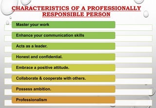 Professional responsibility & accountability.pptx
