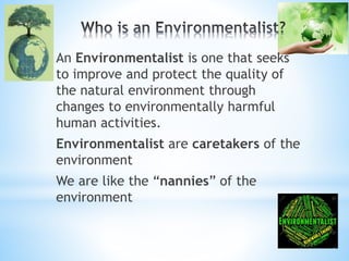 Professionals and Environmentalists presentation. | PPT