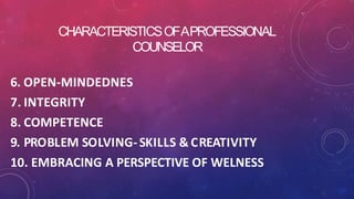 PROFESSIONALS AND PRACTITIONERS IN COUNSELING.pptx