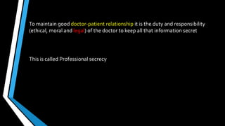 Professional Secrecy: Forensic Medicine Lecture | PPTX
