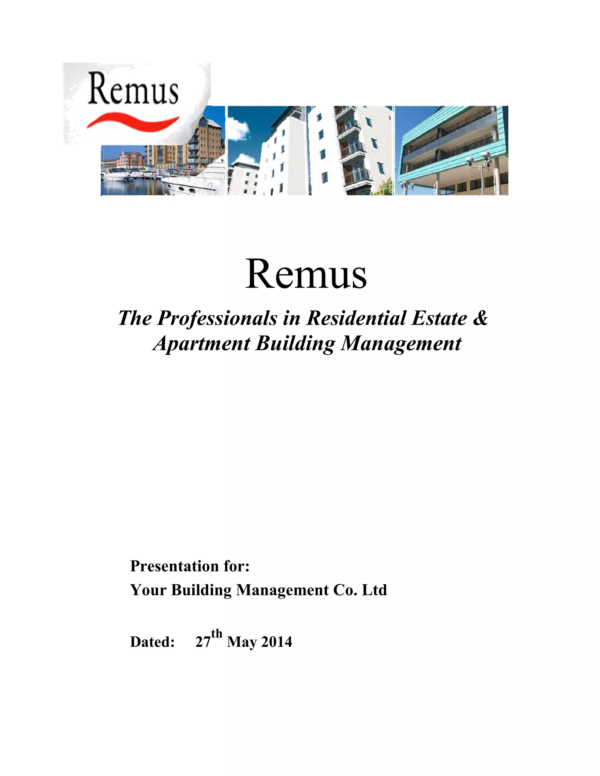 Professionals In Residential Estate - Remus Management Ltd | PDF