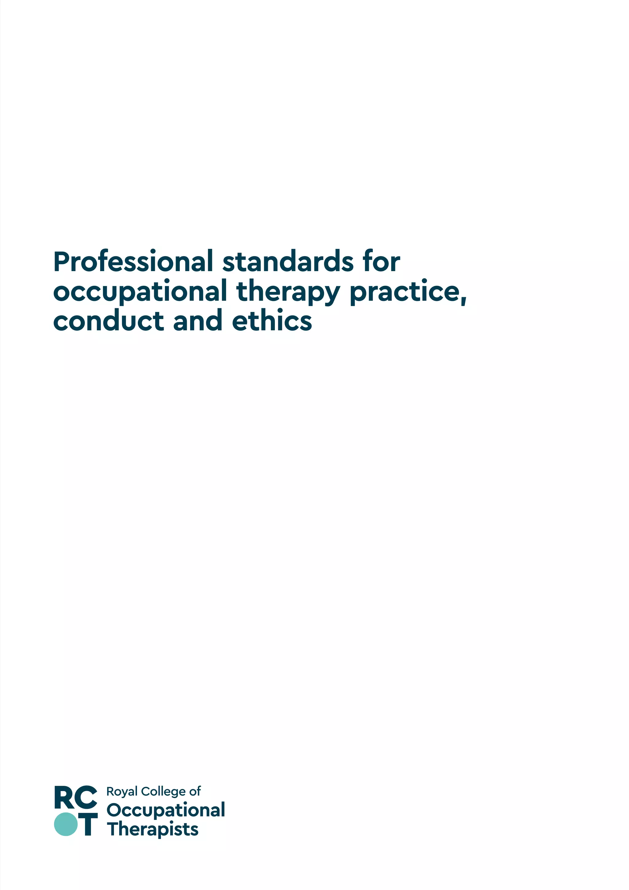 Professional Standards for Occupational Therapy Practice, Conduct and ...