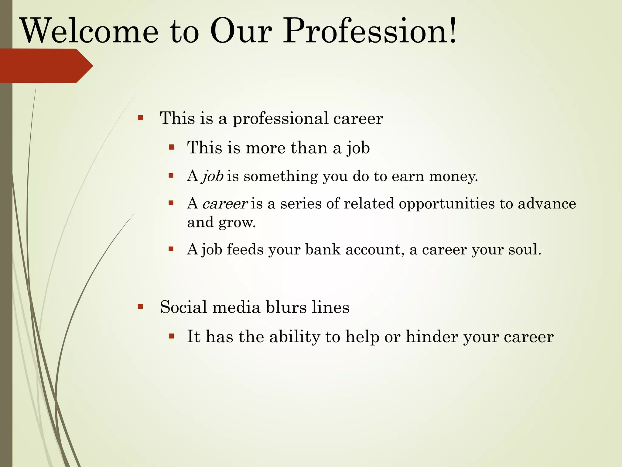 Professional Standards: Social Media and Professionalism | PPT