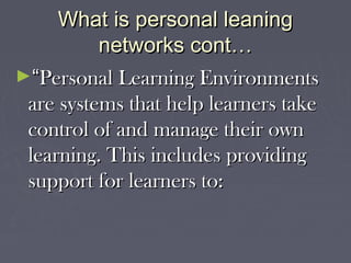 Personal learning network | PPT | Free Download
