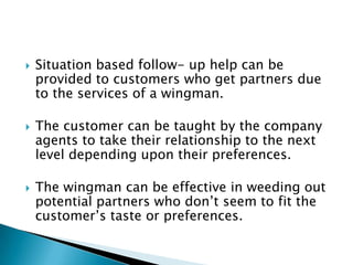 Professional wingman services | PPTX | Dating | Family and Relationships