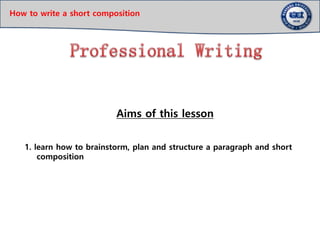 Professional writing short_compositions | PPT