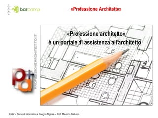 Professione architetto | PPT