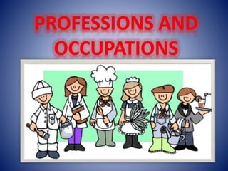 Professions and occupations | PPTX