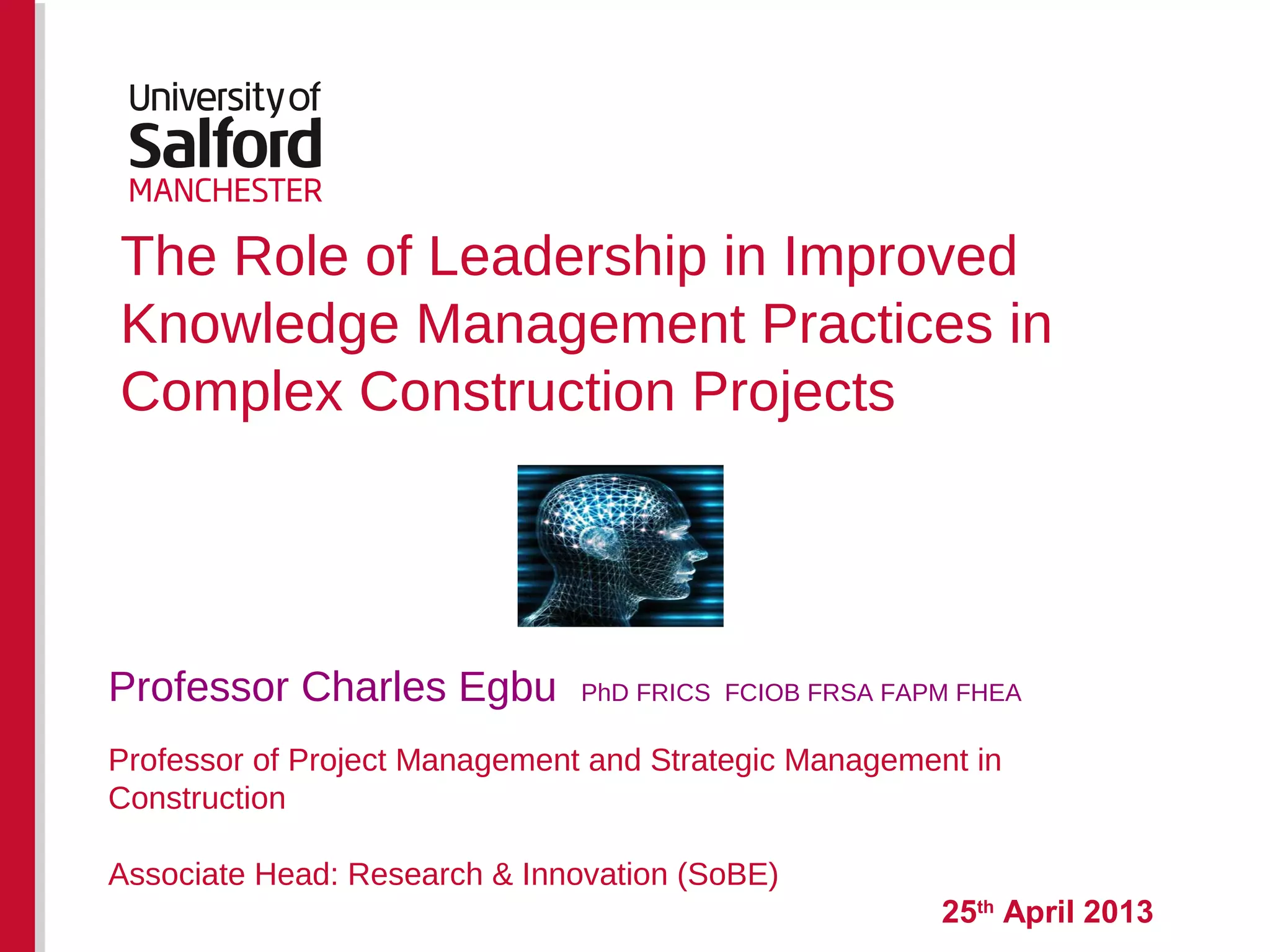 Leadership in the Built Environment, Professor Charles Egbu | PPT