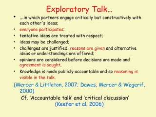 Exploratory talk - Professor Neil Mercer | PPT