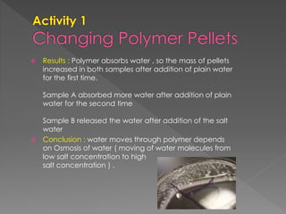 Polymers,Superabsorbent polymer keeps the armpit dry,IDM9 | PPTX