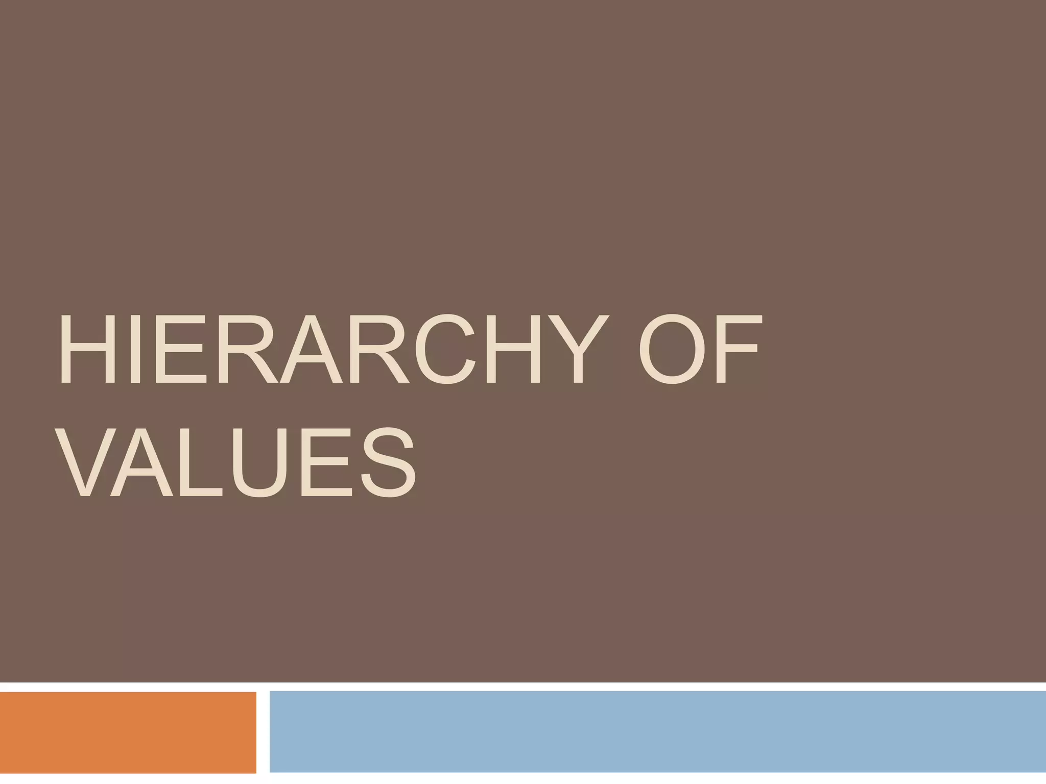hierarchy of values | PPTX