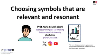 Semiotics for Data Storytellers: Choosing symbols that are relevant and ...