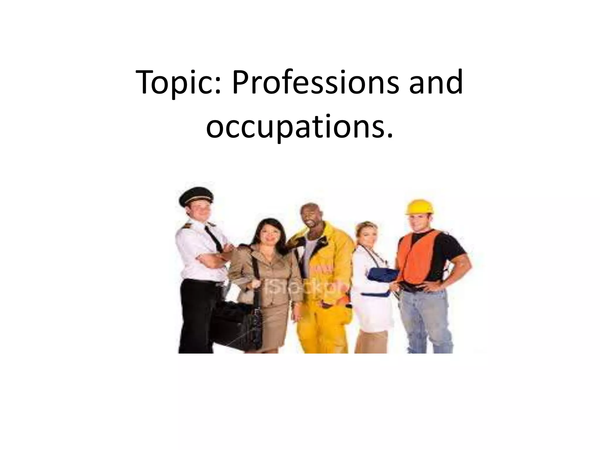 Proffesisions and occupations | PPTX