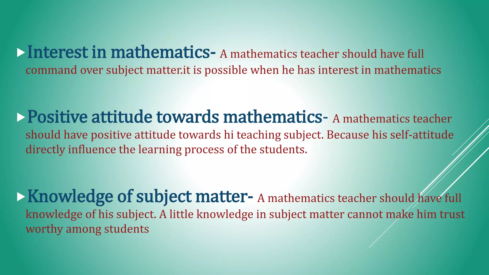 Proffessional qualities and competencies of mathematics teacher | PPT