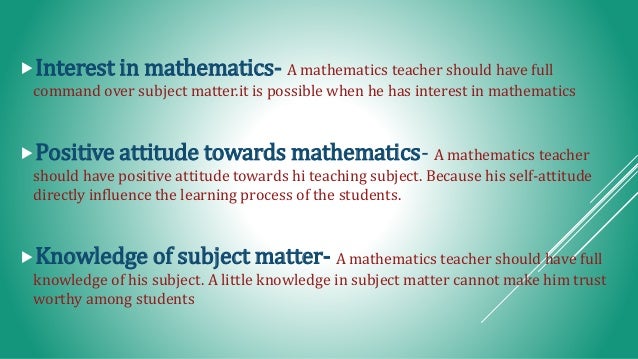 Proffessional qualities and competencies of mathematics teacher