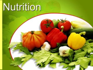 Nutrition power point presantation | PPTX