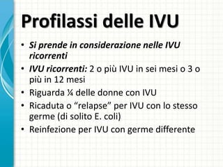 Profilassi delle ivu quando e come | PPT