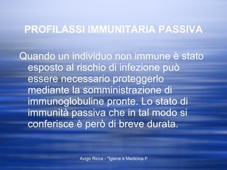 Profilassi immunitaria 4 | PPT